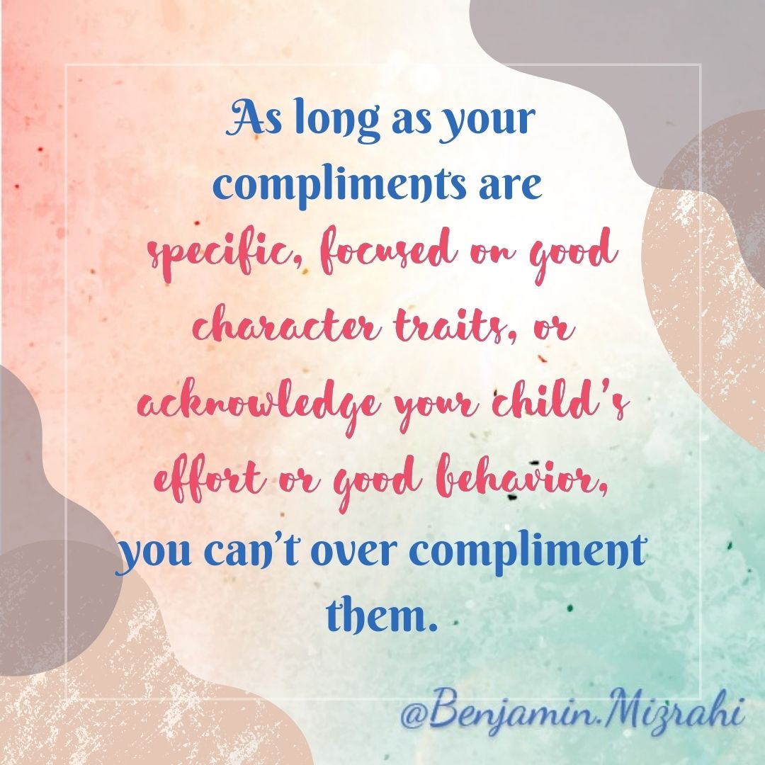 The Best Way to Compliment Your Kids – EXECUTIVE FUNCTIONS COACHING