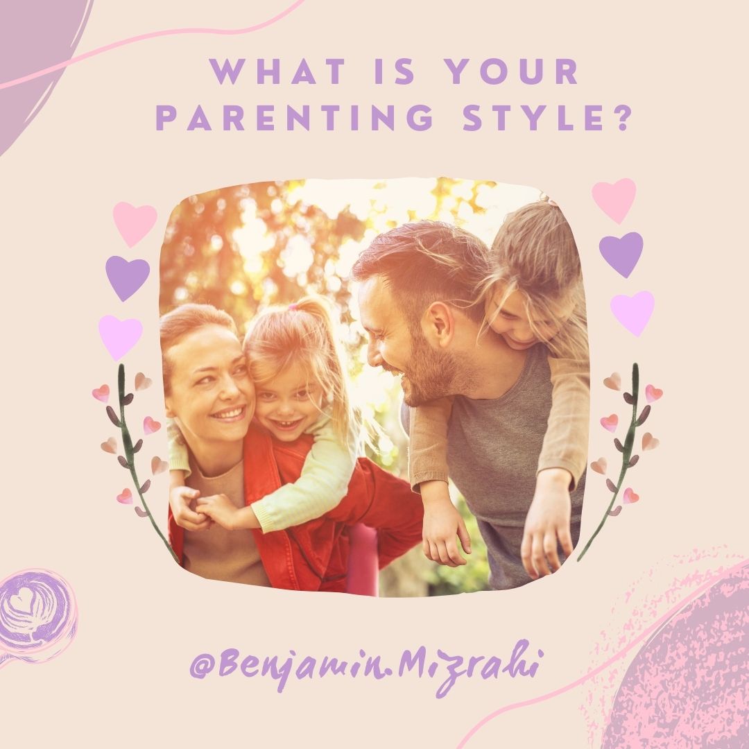WHAT IS YOUR PARENTING STYLE? – EXECUTIVE FUNCTIONS COACHING